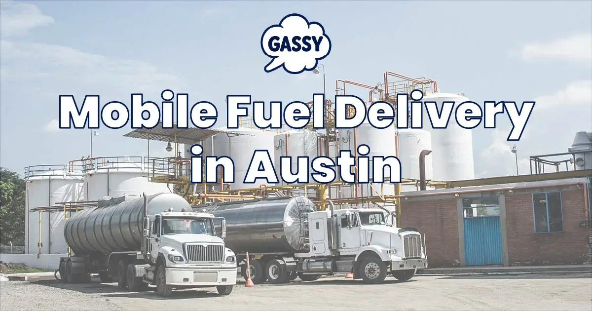 #1 Mobile Fuel Delivery in Austin | 24/7 Fast Service
